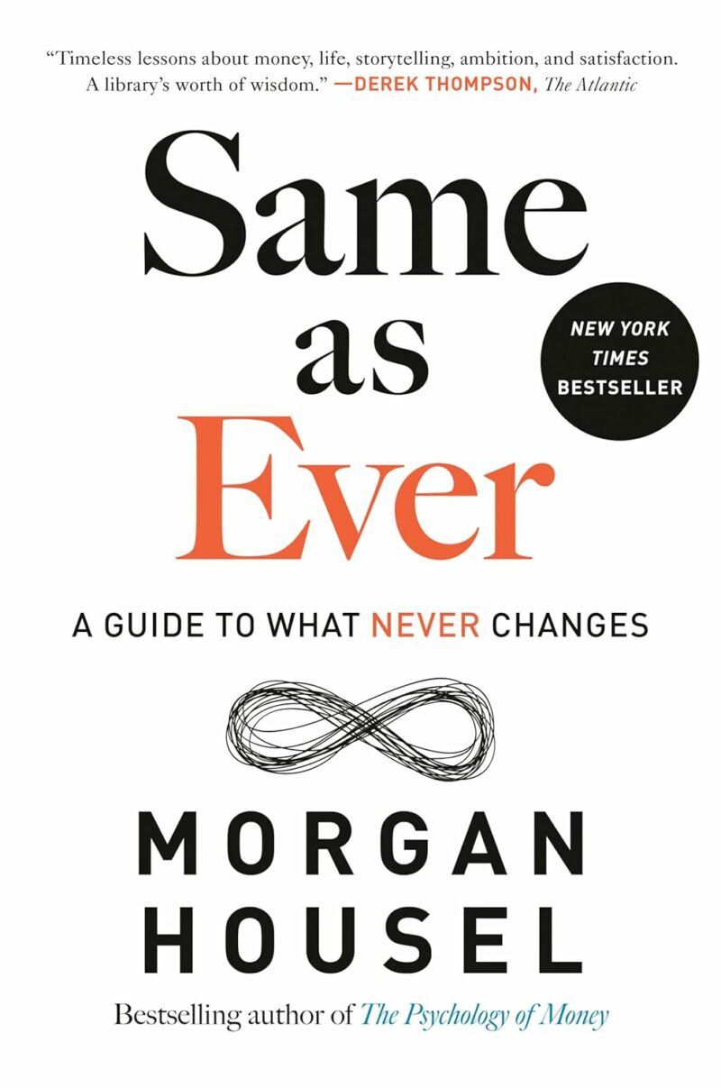 Same as Ever: A Guide to What Never Changes - Financial Pipeline